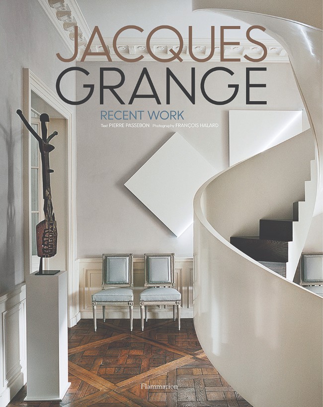 An Interiors Odyssey: The Work of Jacques Grange - France Today