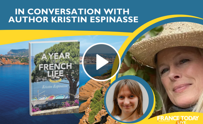 In Conversation with Author Kristin Espinasse - France Today